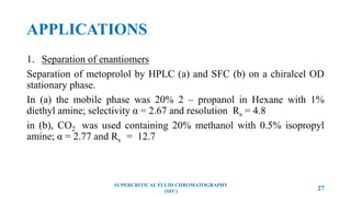 SUPER CRITICAL FLUID CHROMATOGRAPHY | PPTX