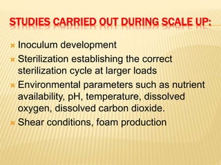 Scale up of fermentation | PPTX