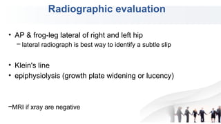 Slipped Capital Femoral Epiphysis (SCFE) DR NKUNDIMANA JEAN PAUL.pptx