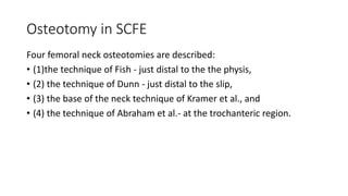 SCFE / slipped capital femoral epiphysis | PPTX