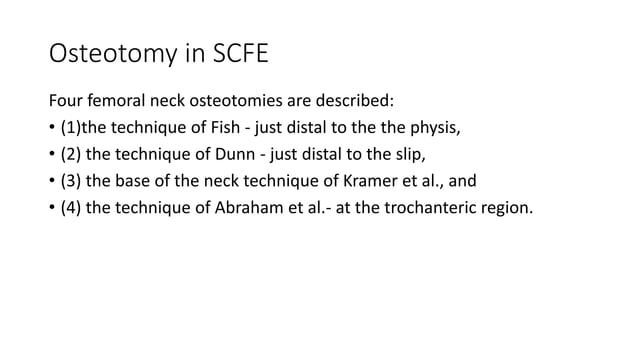 SCFE / slipped capital femoral epiphysis | PPTX | Bone and Joint ...