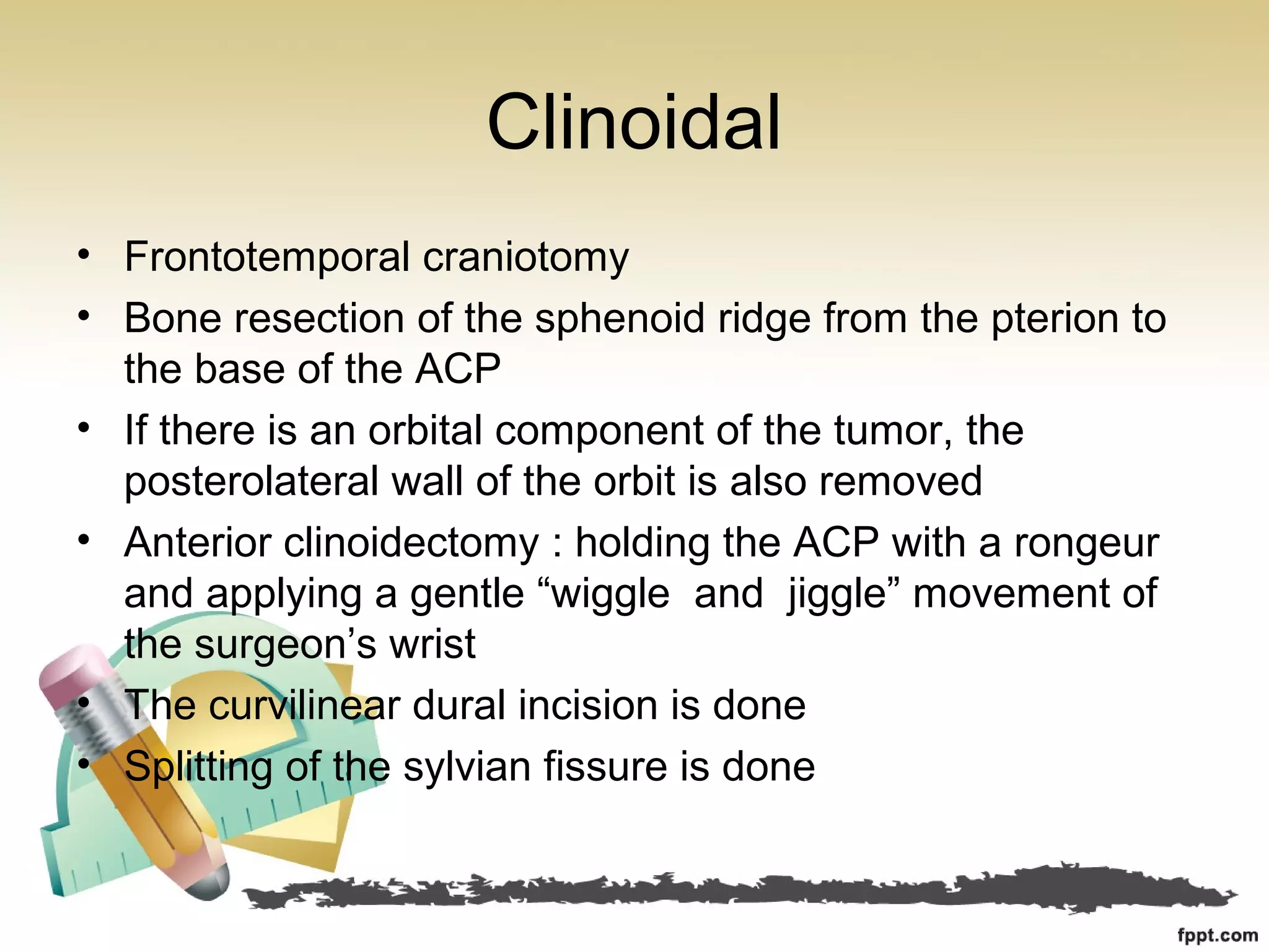 Sch.36 surgical management of sphenoid wing meningioma | PPT