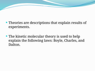 sch3u_u5_lesson_1_the_gas_state_and_kinetic_molecular_theory.pptx