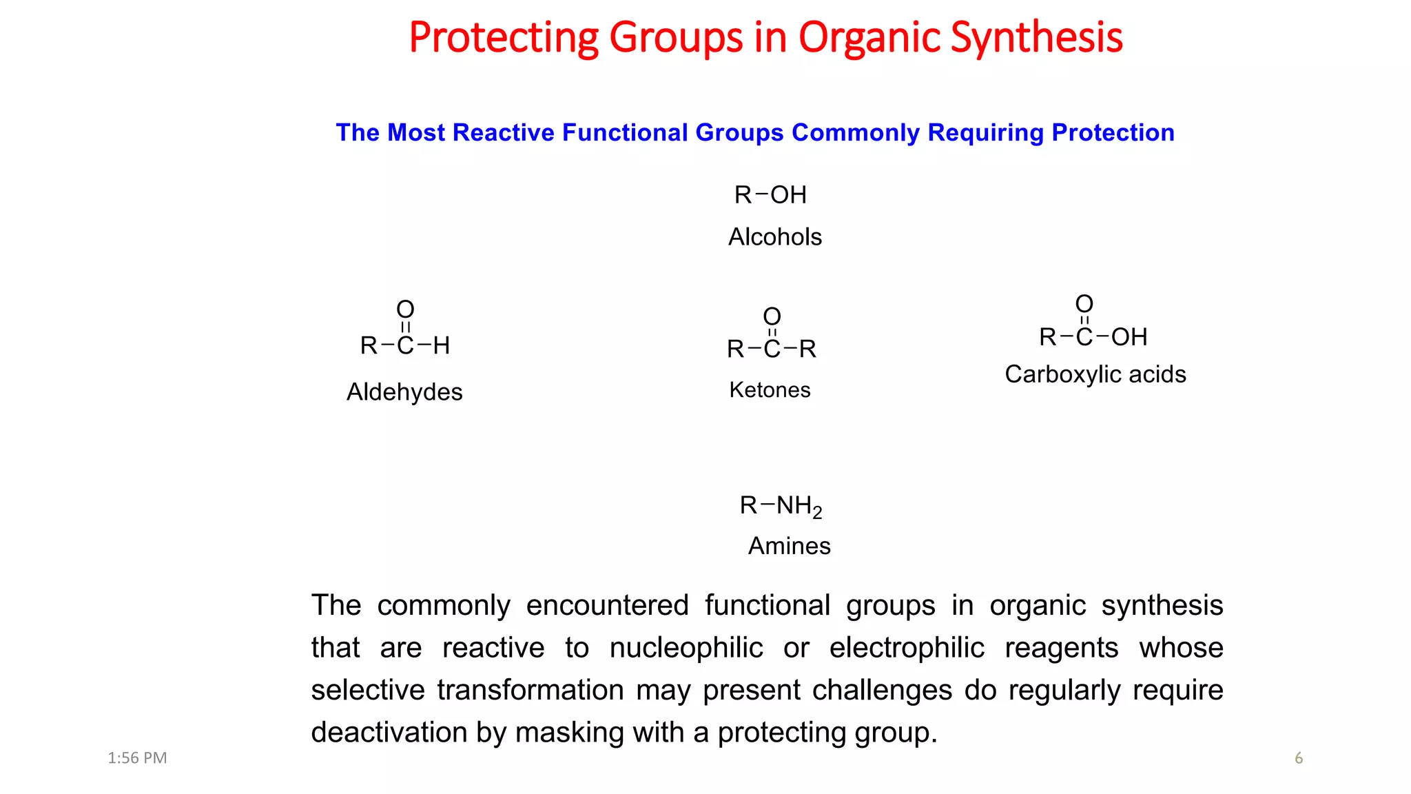 Sch 504 protecting_groups_in_organic_synthesis by pradeep kumar .M.SC ...