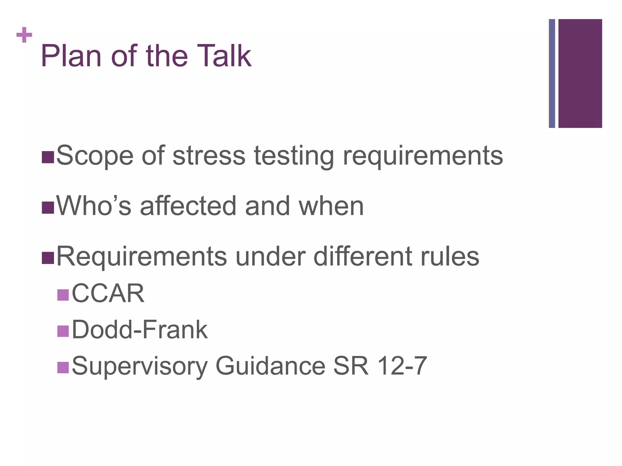 Stress Testing: What is Required from Regulators | PPT