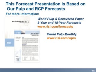 Outlook for the World Paper Grade Pulp Market | PPT