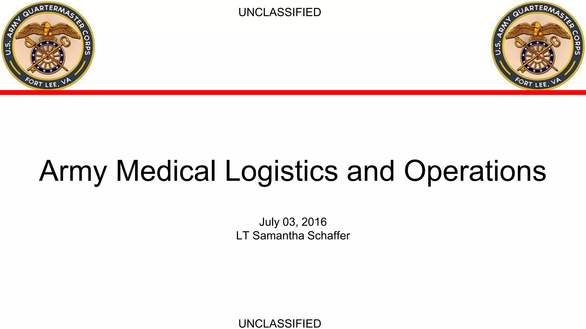 Army Medical Logistics and Operations | PPTX