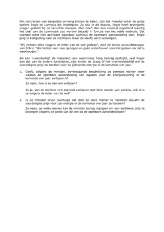 Schauvliege ligt niet wakker van hoge commissie voor Enbro | PDF