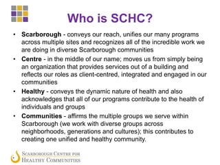 SCHC Overview 2013 | PPT