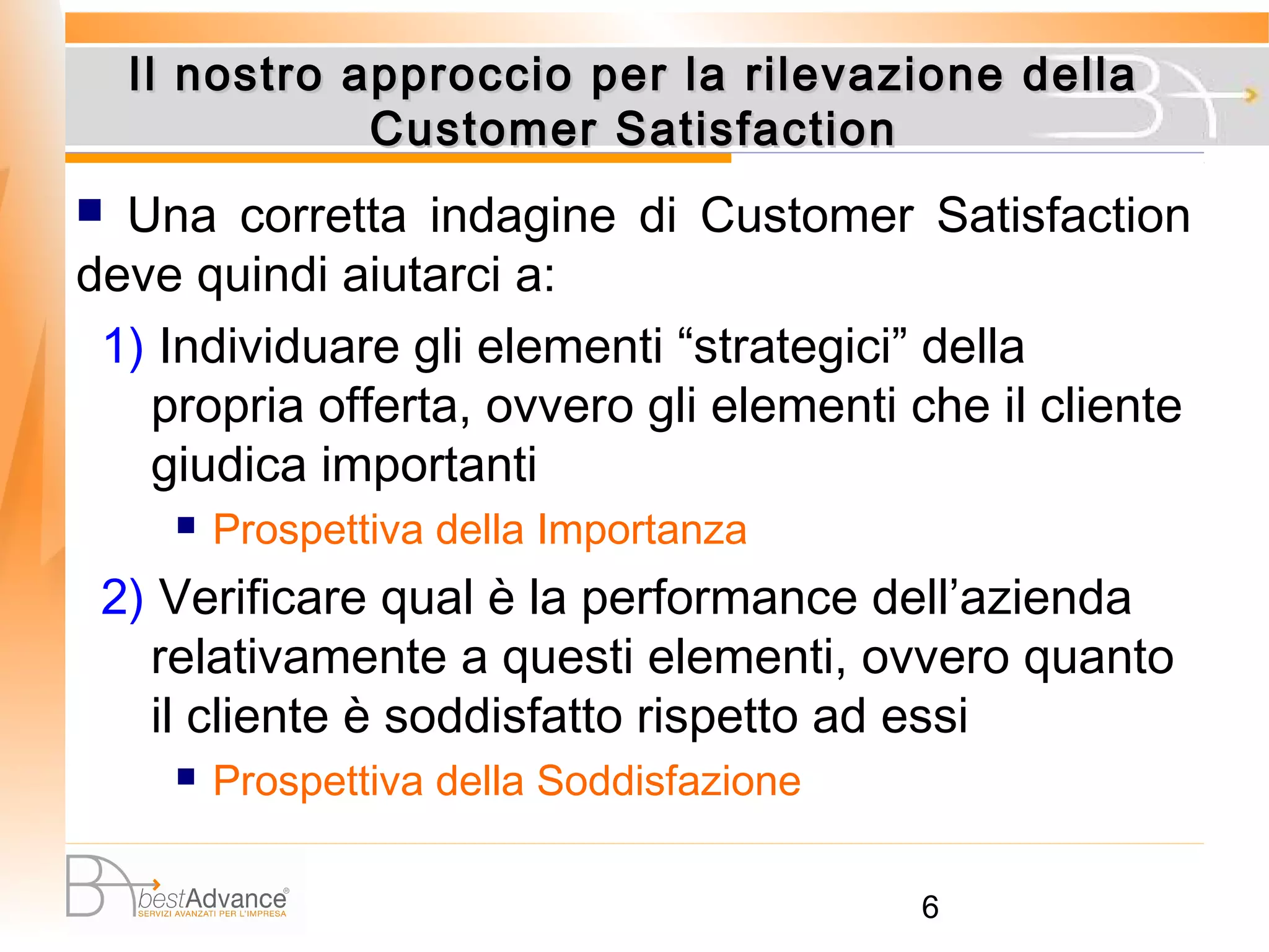 Importanza delle Analisi di customer satisfaction: Caratteristiche e ...