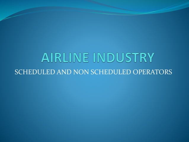 scheduled and non scheduled.pptx | Air Travel | Travel Type