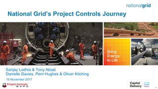 National Grids Project Controls Journey – past, present and future | PDF