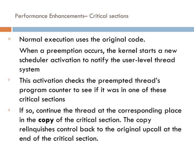 Scheduler Activations Effective Kernel Support For The User Level