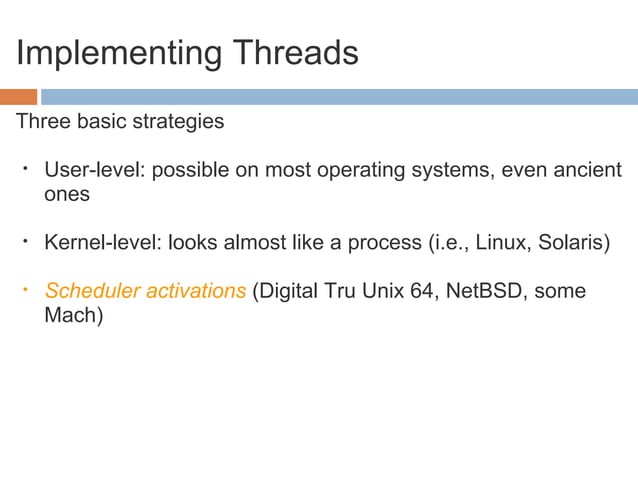 Scheduler Activations Effective Kernel Support For The User Level