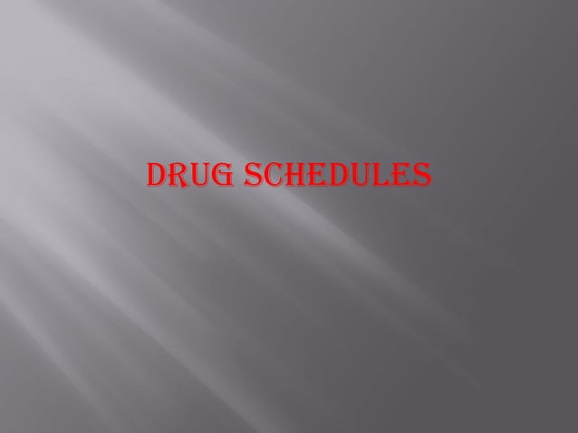 Schedules of drugs | PDF