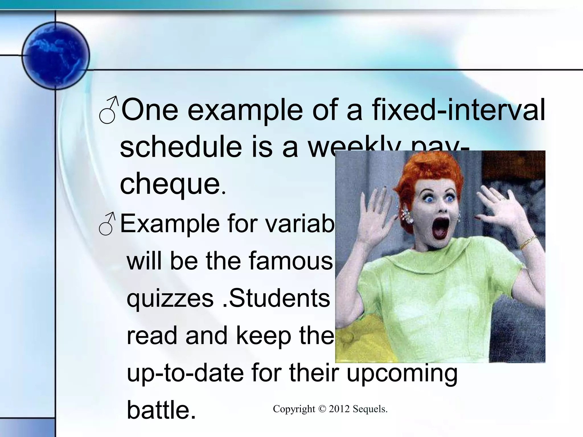 Schedules of reinforcement | PPTX