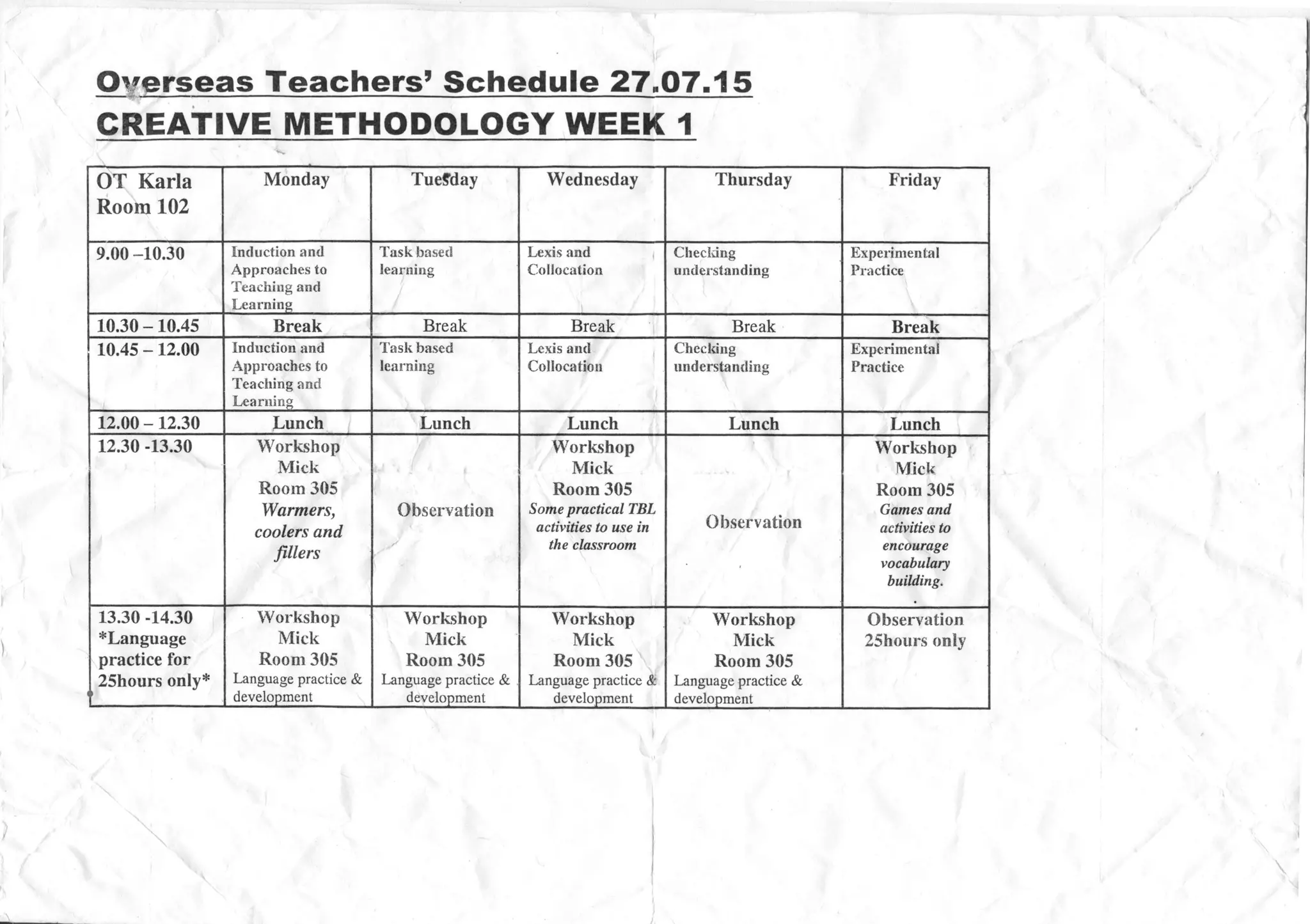 Oxford House College, Creative Methodology, Schedule week 1 and 2 | PDF | Educational Assessment ...