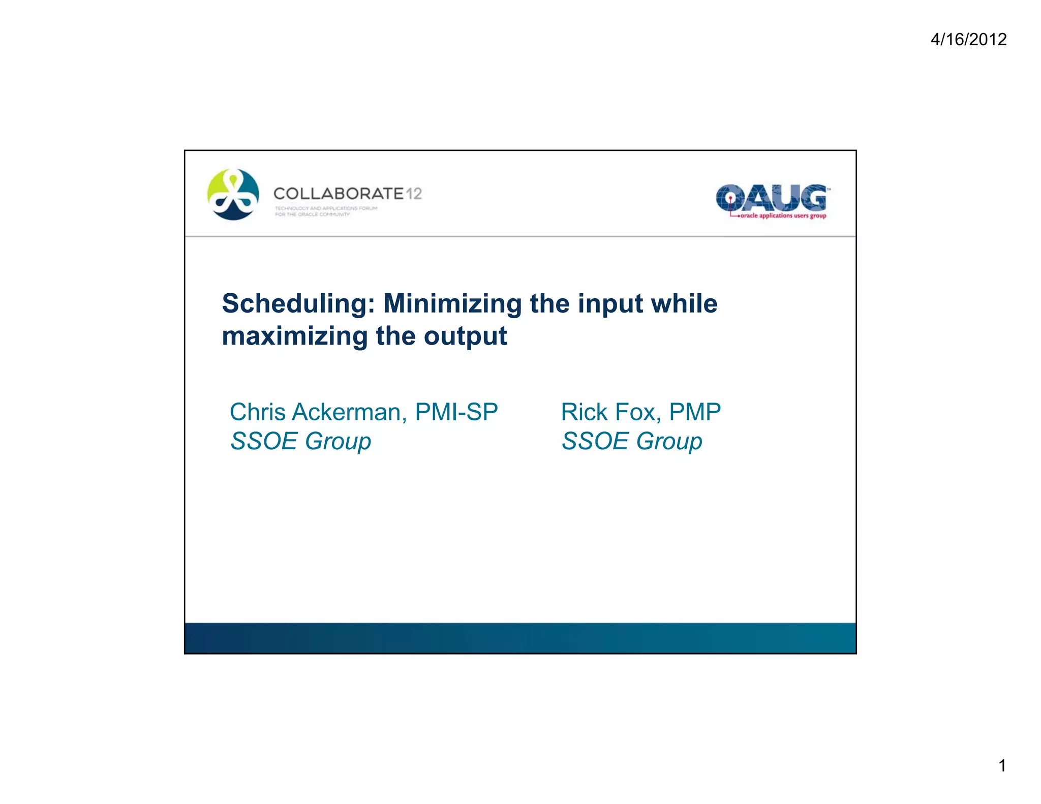 Scheduling Minimizing The Input While Maximizing The Output Ppt Ppt