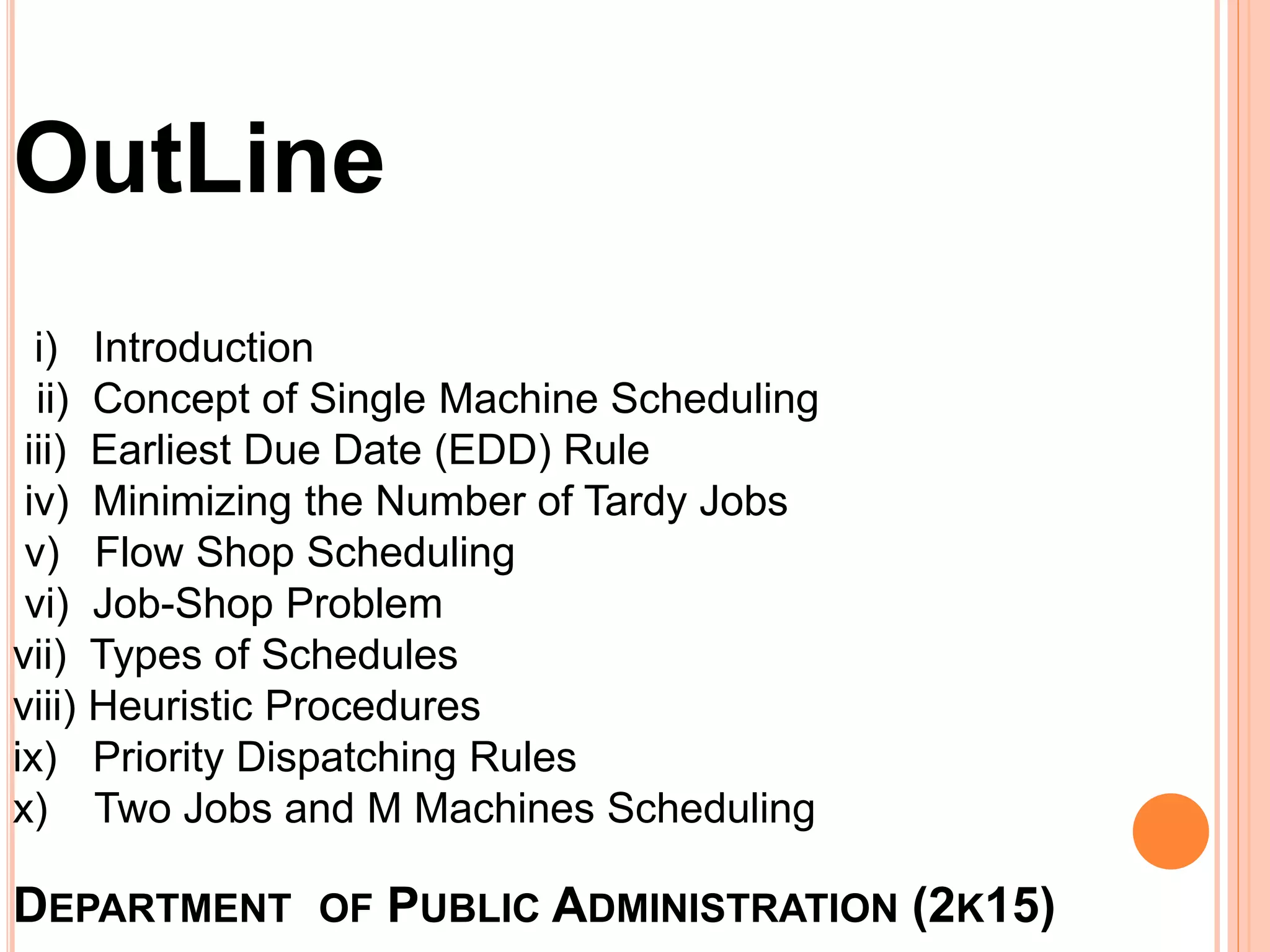 Scheduling and controlling production activities | PPTX