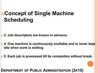 Scheduling and controlling production activities | PPTX