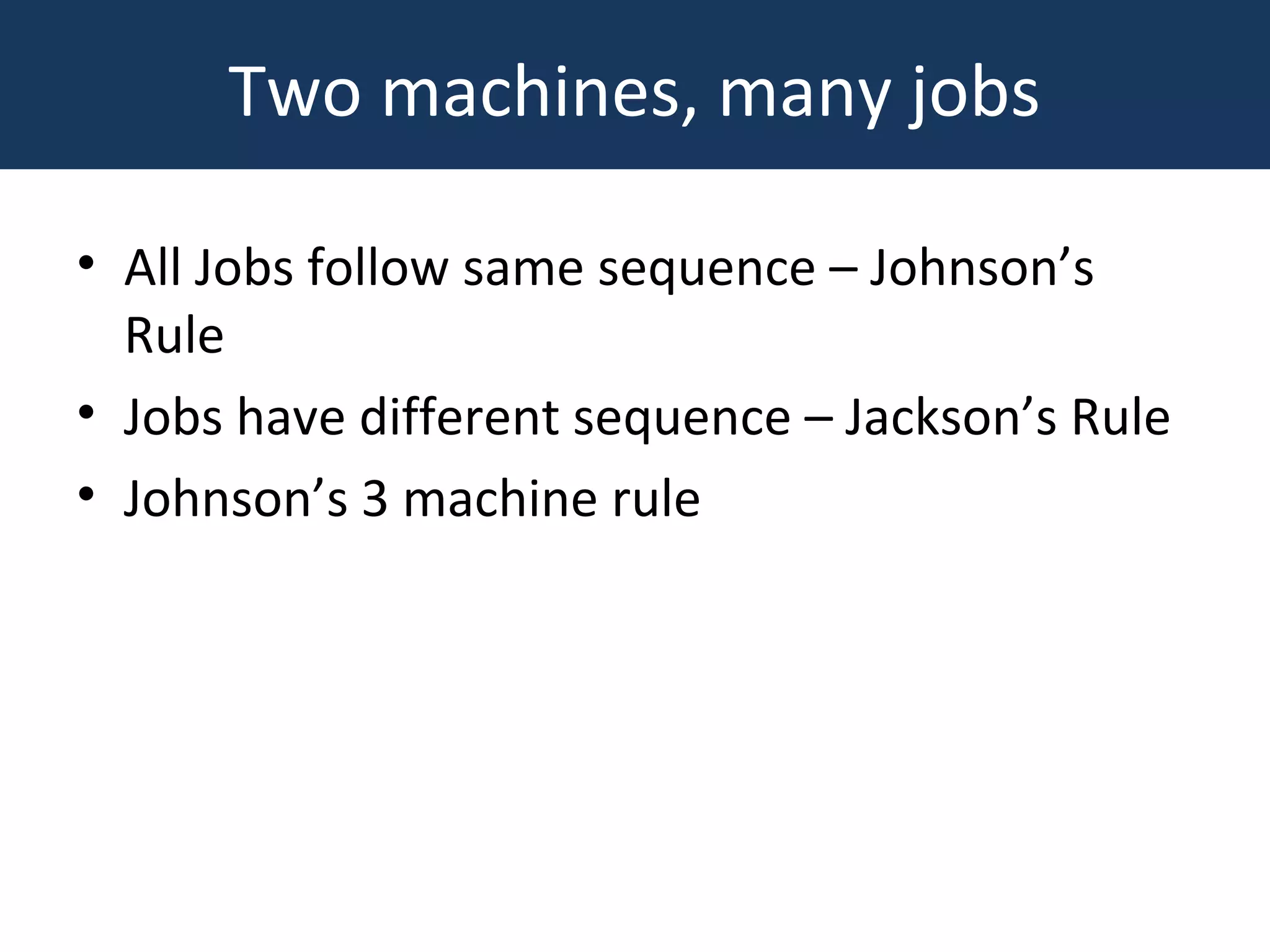 Scheduling and sequencing | PPT