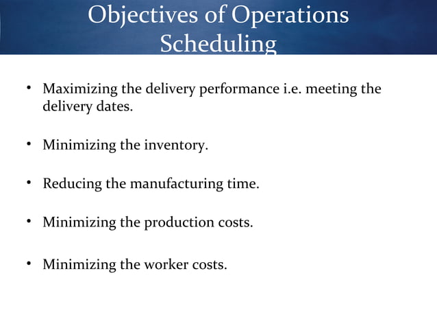 Scheduling and sequencing | PPT
