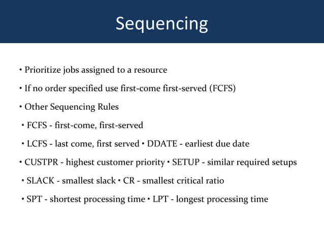 Scheduling and sequencing | PPT
