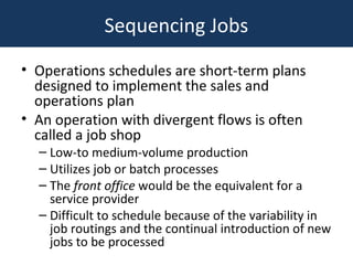 Scheduling and sequencing | PPT
