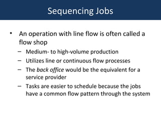Scheduling and sequencing | PPT