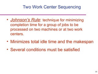 scheduling and sequencing PPT for Engineering | PPT