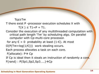 Scheduling in next generation os | PPT
