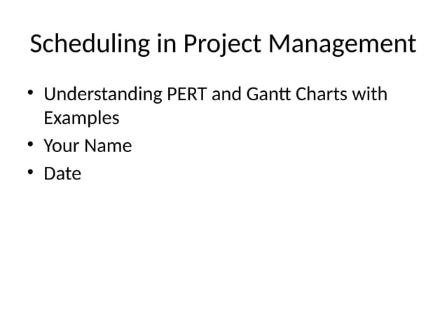 Scheduling_in_Project_Management_Presentation.pptx
