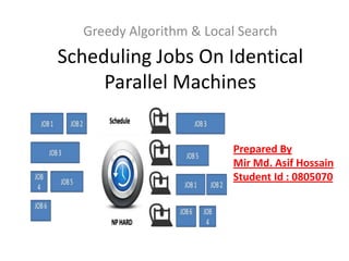 Scheduling jobs on identical parallel machines | PPTX