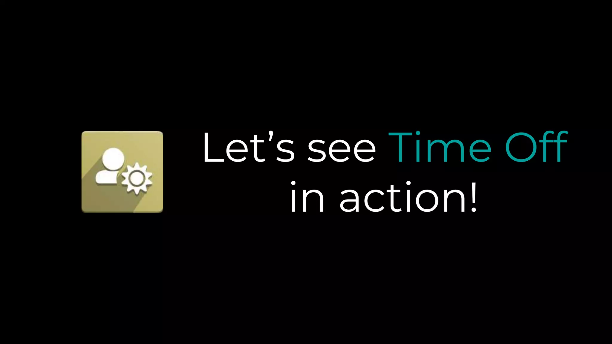 Scheduling Made Easy: Planning and Time Off | PPTX