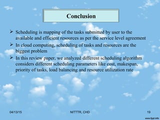 REVIEW PAPER on Scheduling in Cloud Computing | PPT