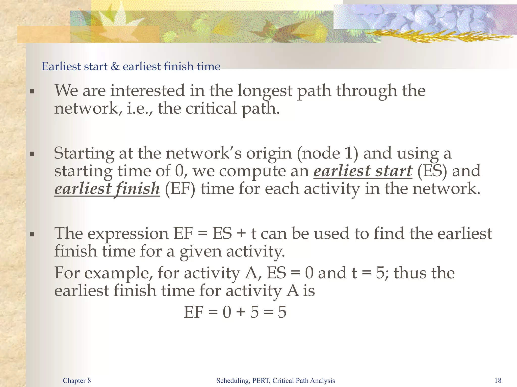 Scheduling, PERT, Critical Path Analysis.pdf