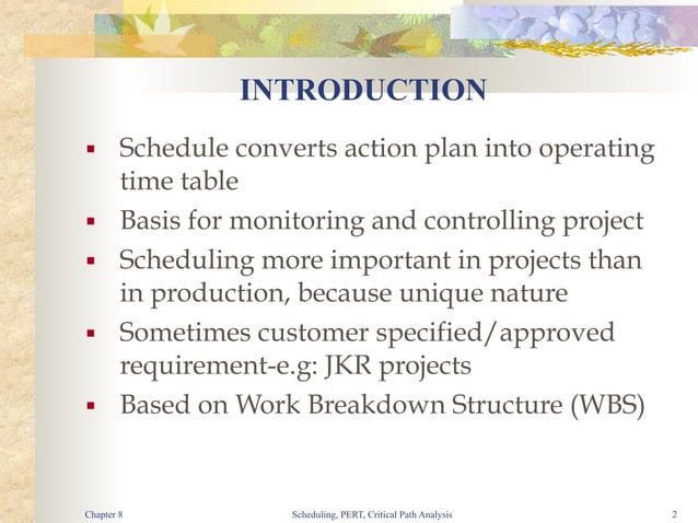 Scheduling, PERT, Critical Path Analysis.pdf