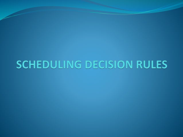 SCHEDULING RULES DONE.pptx