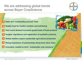 Bayer CropScience Dedicated to Fruits & Vegetables | PPTX | Agriculture ...
