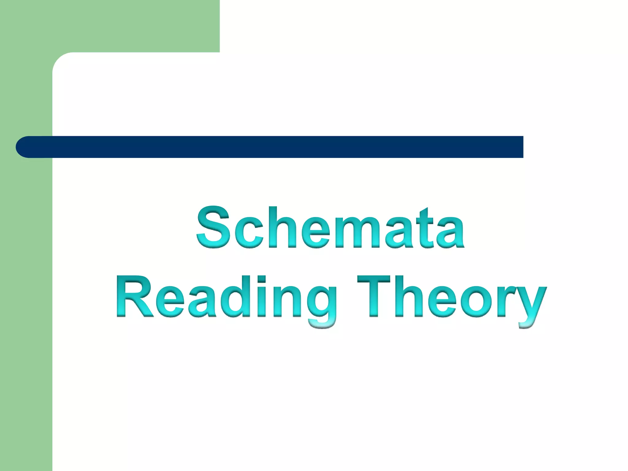 Schema Reading Theory | PPTX