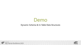Schema less table & dynamic schema | PPT