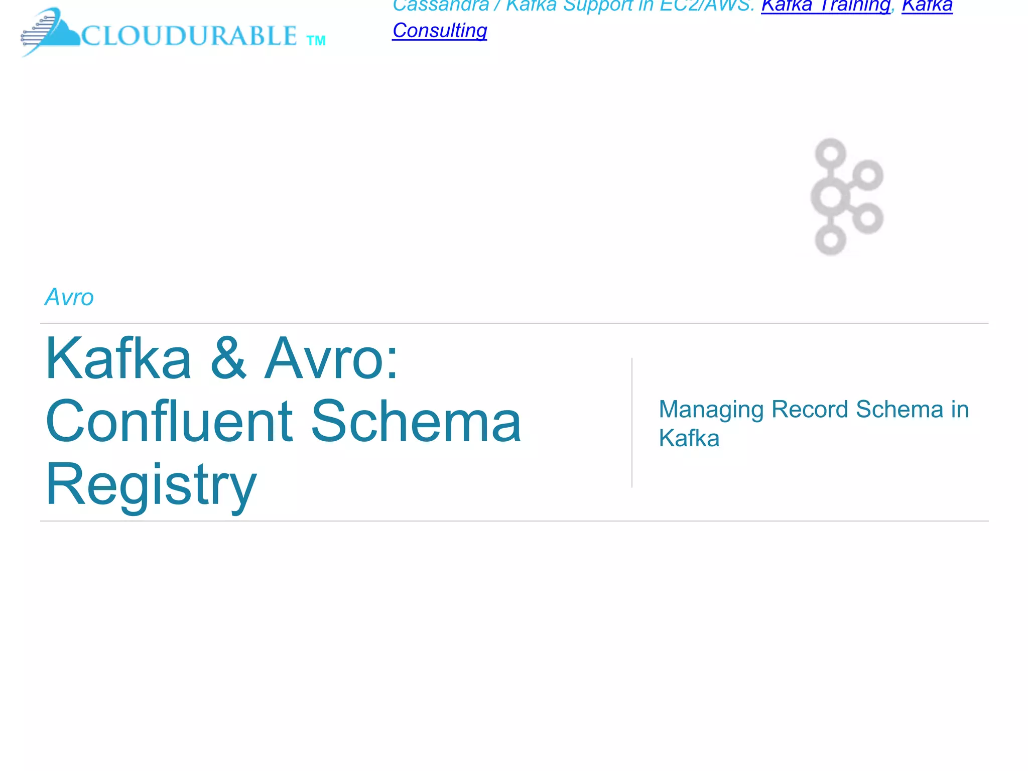 Kafka And Avro With Confluent Schema Registry Ppt