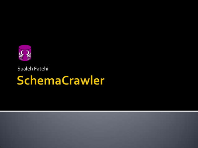 SchemaCrawler | PPT