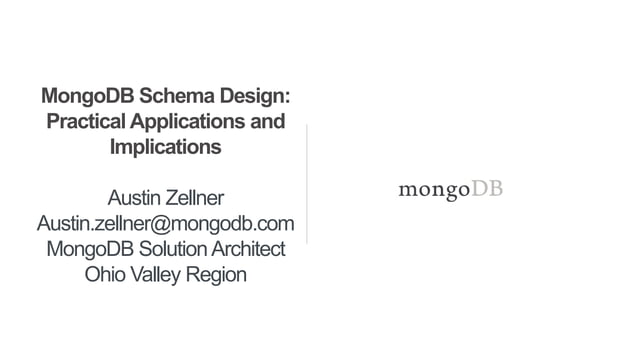 MongoDB Schema Design: Practical Applications and Implications | PPT