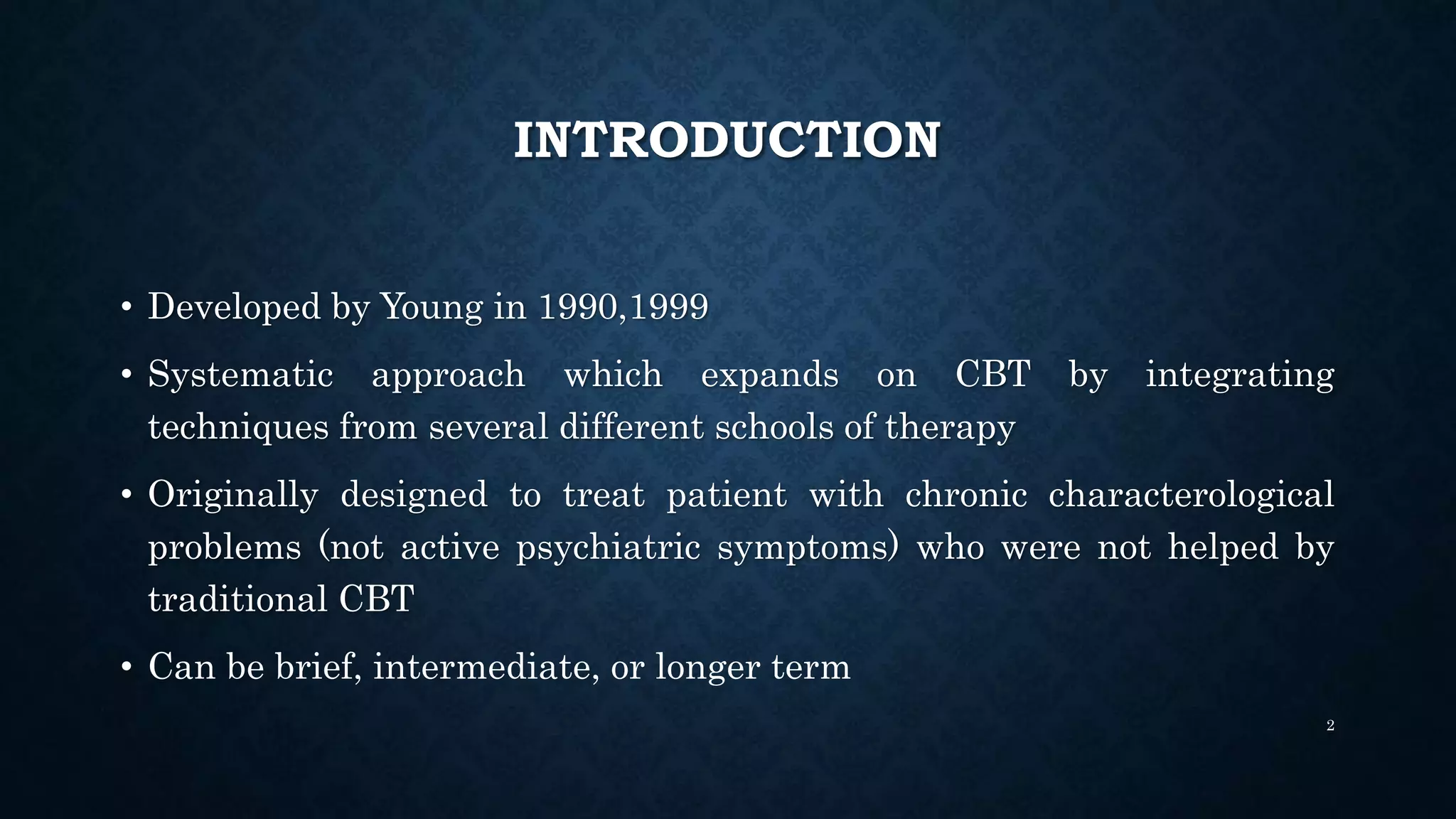 Schema focused therapy | PPTX