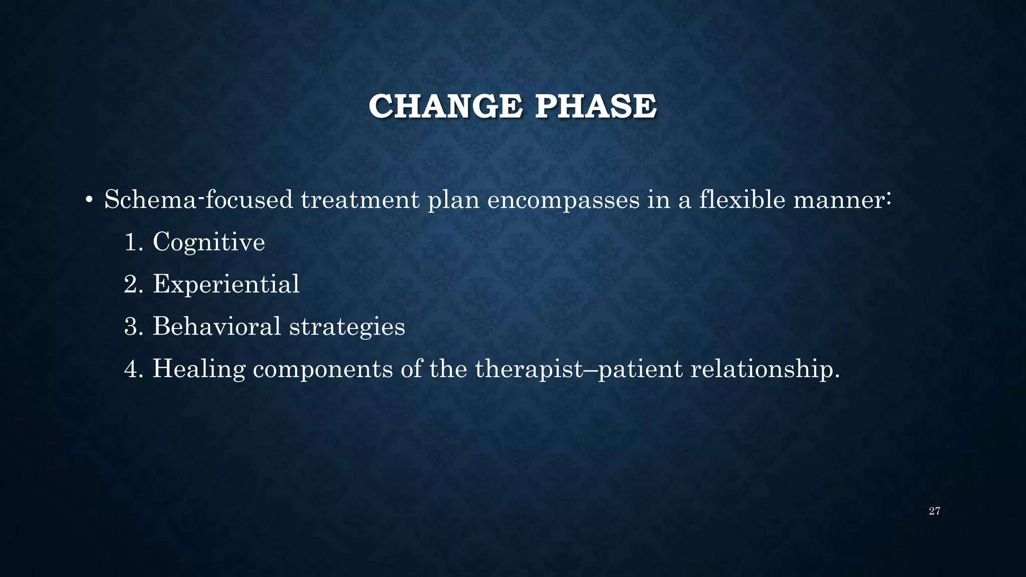 Schema focused therapy | PPTX