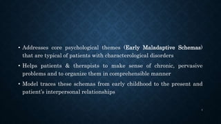 Schema focused therapy | PPTX