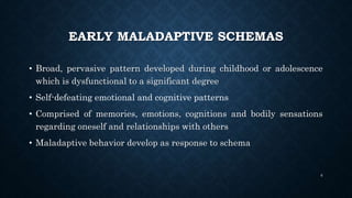 Schema focused therapy | PPTX