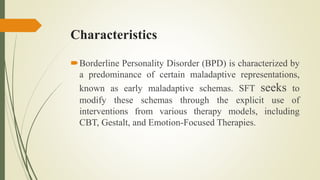 Schema focus therapy | PPTX