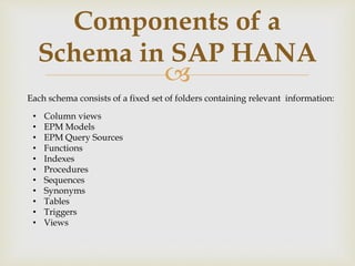 Schema in sap hana | PPT